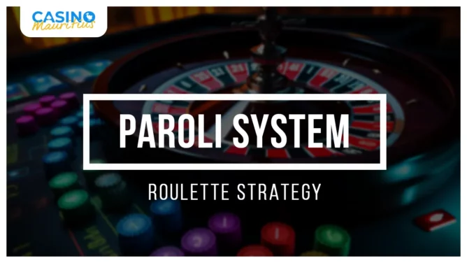 Paroli System Roulette Strategy - Casino Mauritius